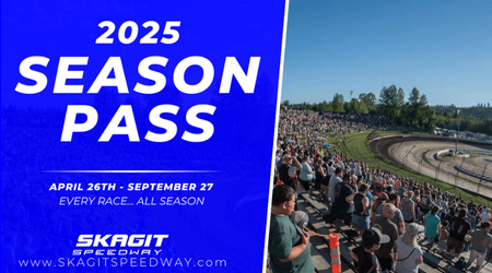 Tickets | 2025 Full Season Experience | Skagit Speedway